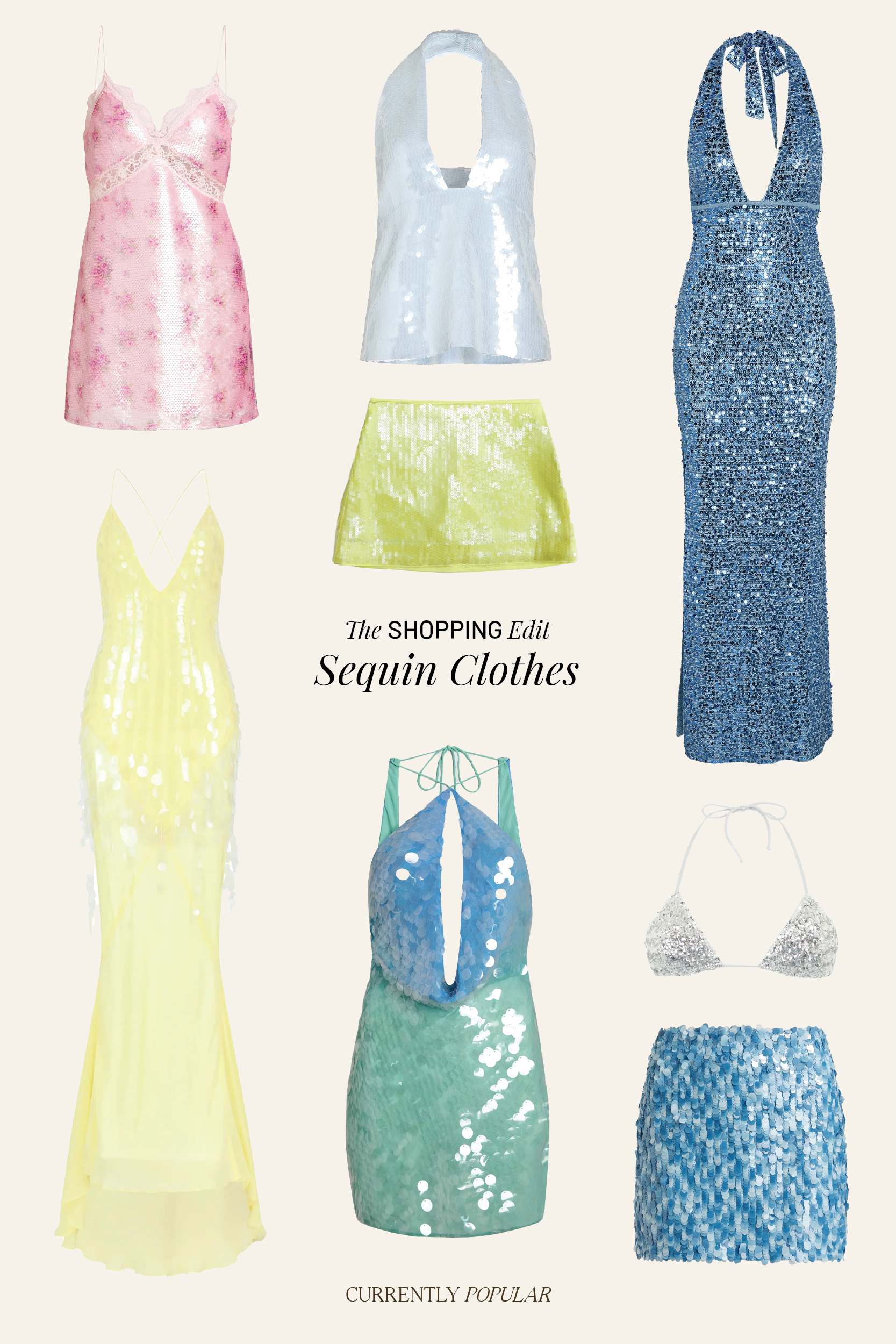 Why Sequin Clothes Are the Cool Girl Move This Summer | Currently Popular