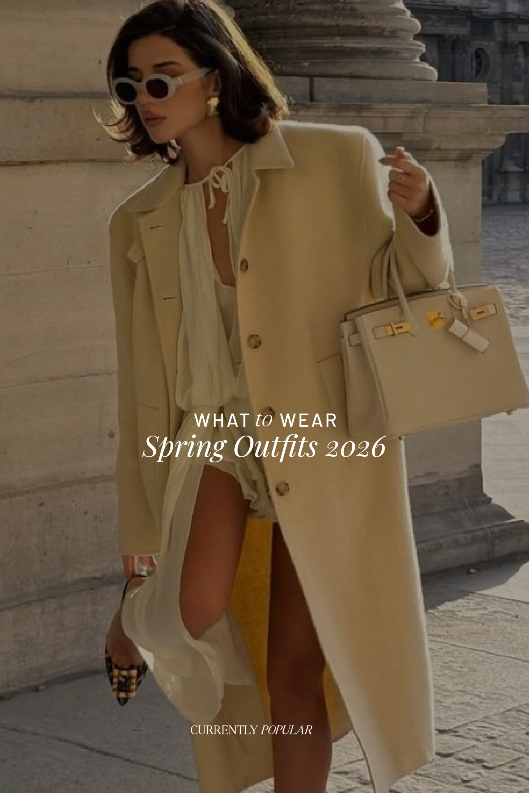 The Best Spring Outfits 2026 To Wear Now | Currently Popular